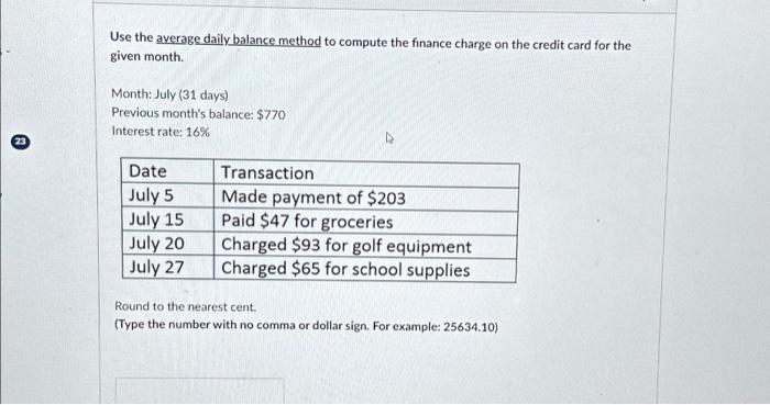 Solved 23 Use the average daily balance method to compute | Chegg.com