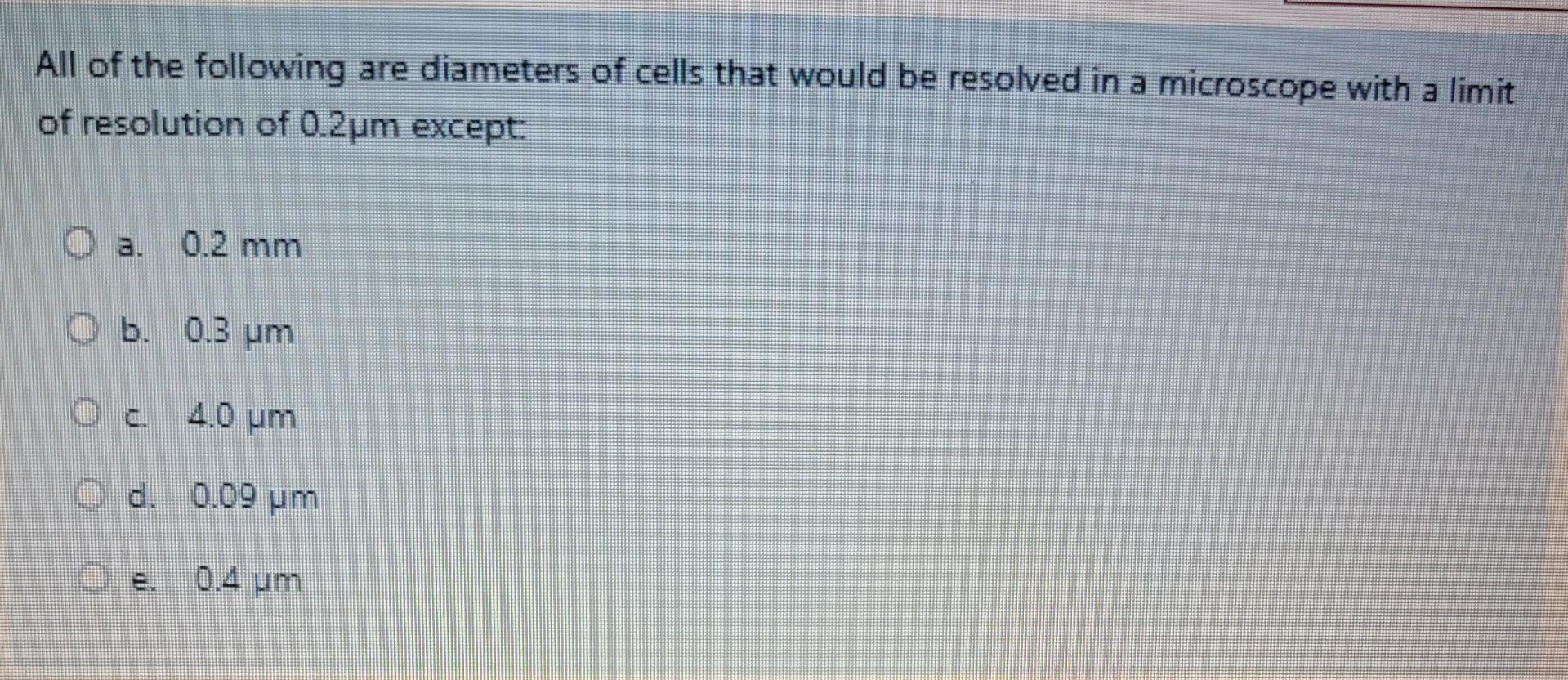 Solved All of the following are diameters of cells that | Chegg.com