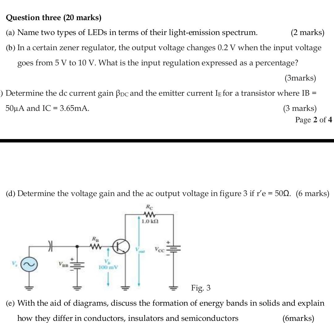 Solved Question three (20 marks) (a) Name two types of LEDs | Chegg.com