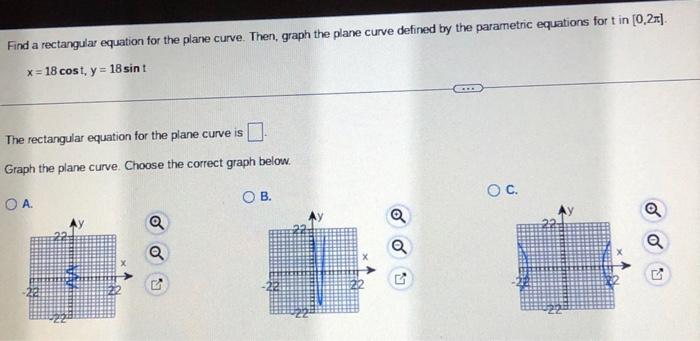 Solved Find a rectangular equation for the plane curve. | Chegg.com