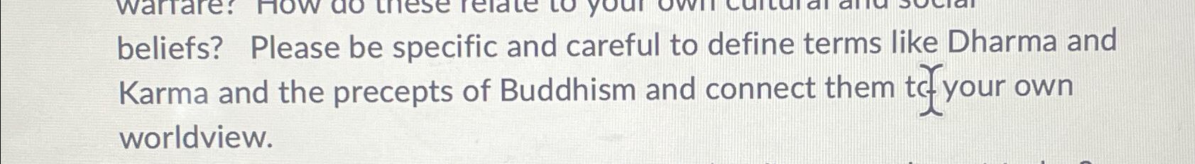 Solved beliefs? Please be specific and careful to define | Chegg.com