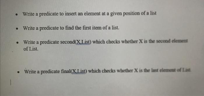 Solved - Write a predicate to insert an element at a given | Chegg.com