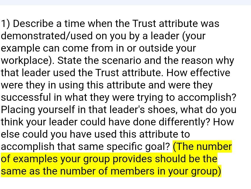 1) Describe a time when the Trust attribute was | Chegg.com