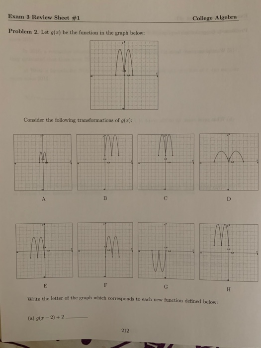 Solved Exam 3 Review Sheet #1 College Algebra Problem 2. Let | Chegg.com