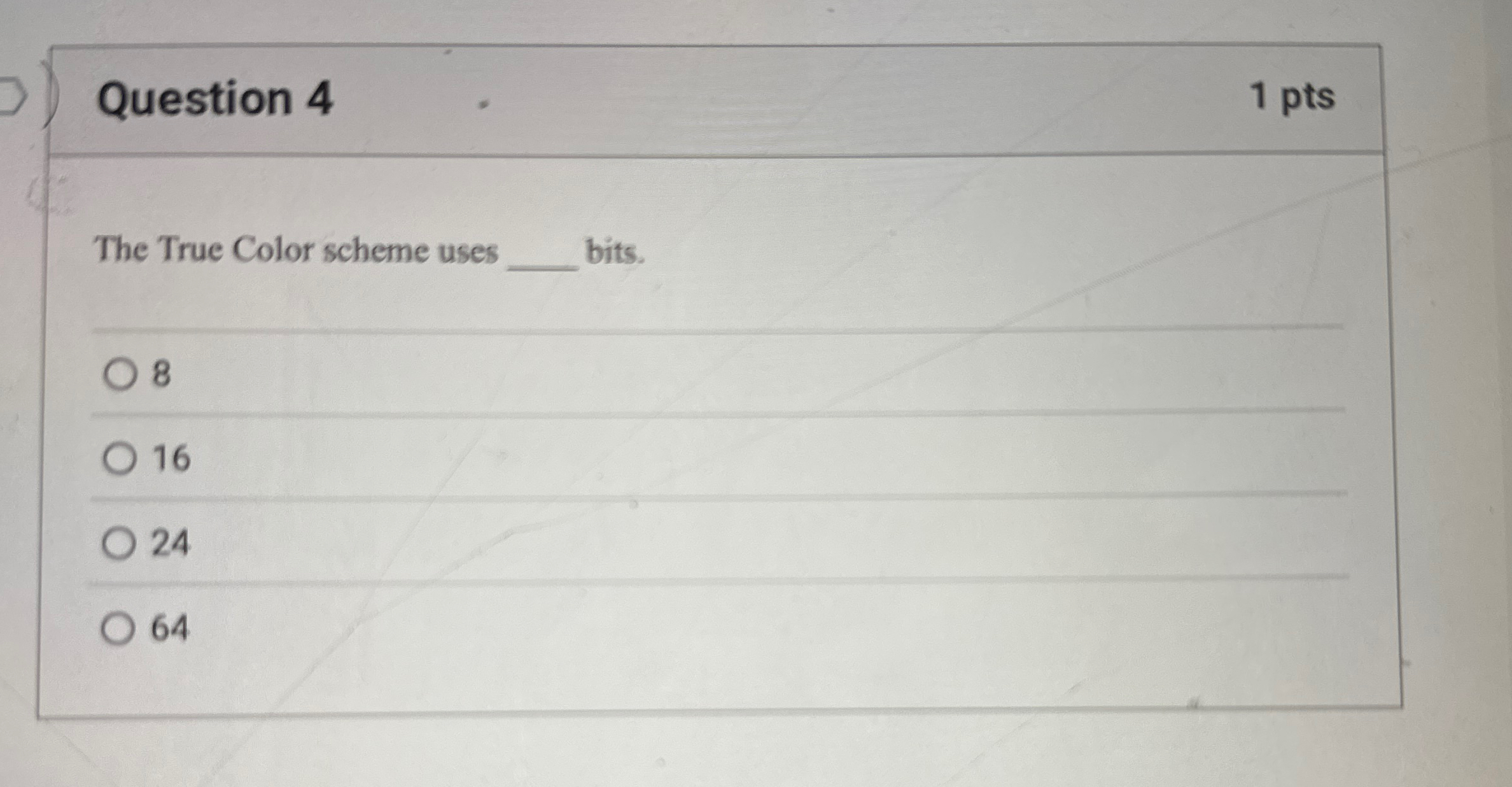 Solved Question 41 ﻿ptsThe True Color scheme uses | Chegg.com