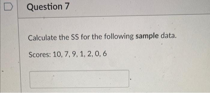 Solved Calculate the SS for the following sample data. | Chegg.com