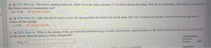 Solved 18 83% Part (a) The block, starting from rest, slides | Chegg.com