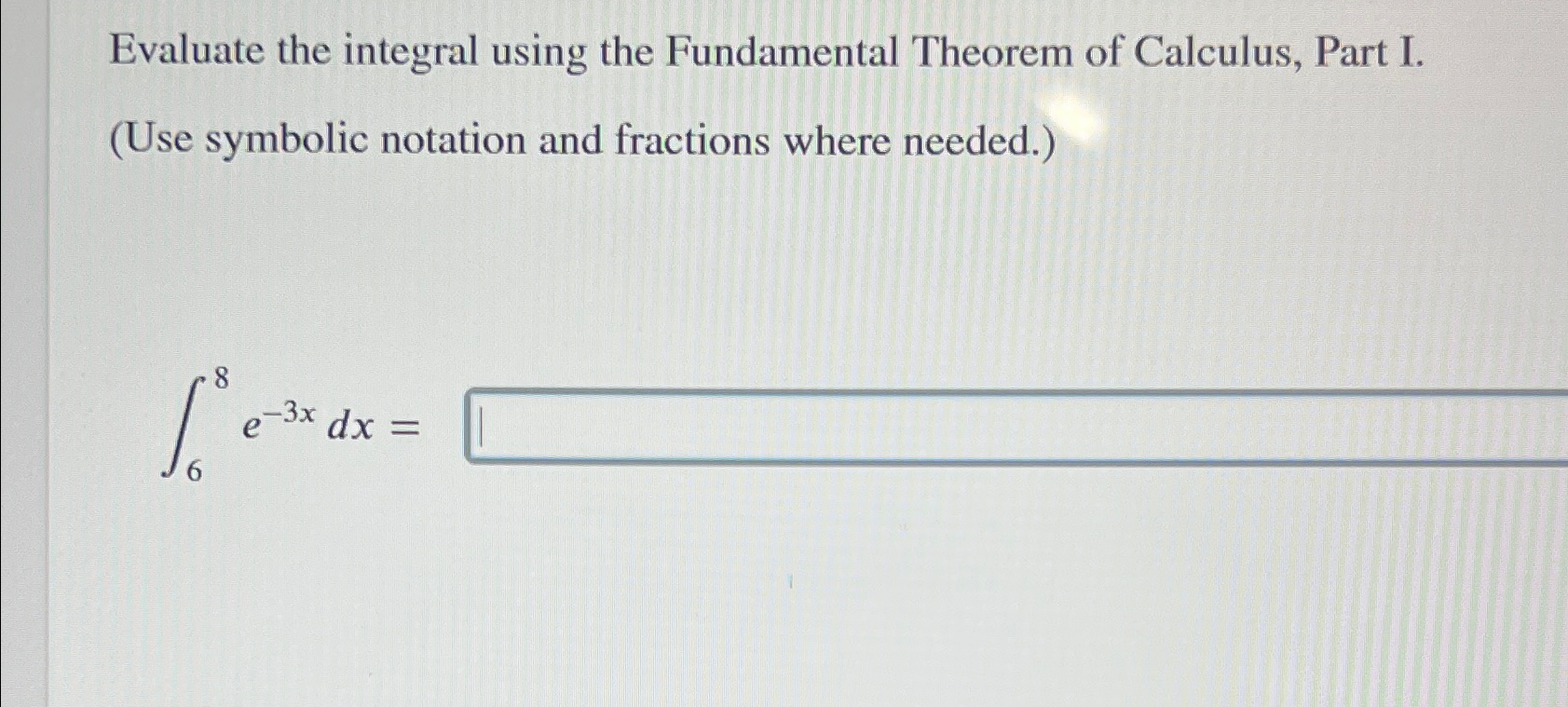 Solved Evaluate the integral using the Fundamental Theorem | Chegg.com