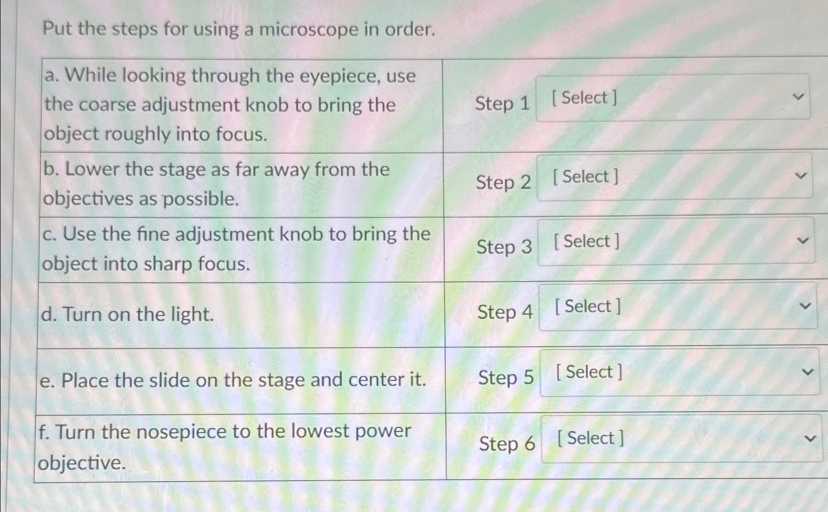 Solved Put the steps for using a microscope in | Chegg.com
