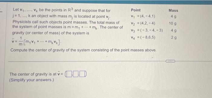 Solved Let v1,…,vk be the points in R3 and suppose that for | Chegg.com