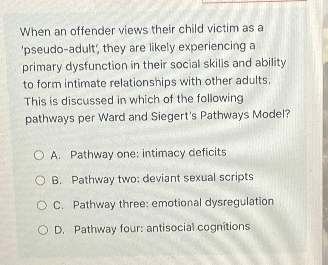 Solved When an offender views their child victim as a | Chegg.com