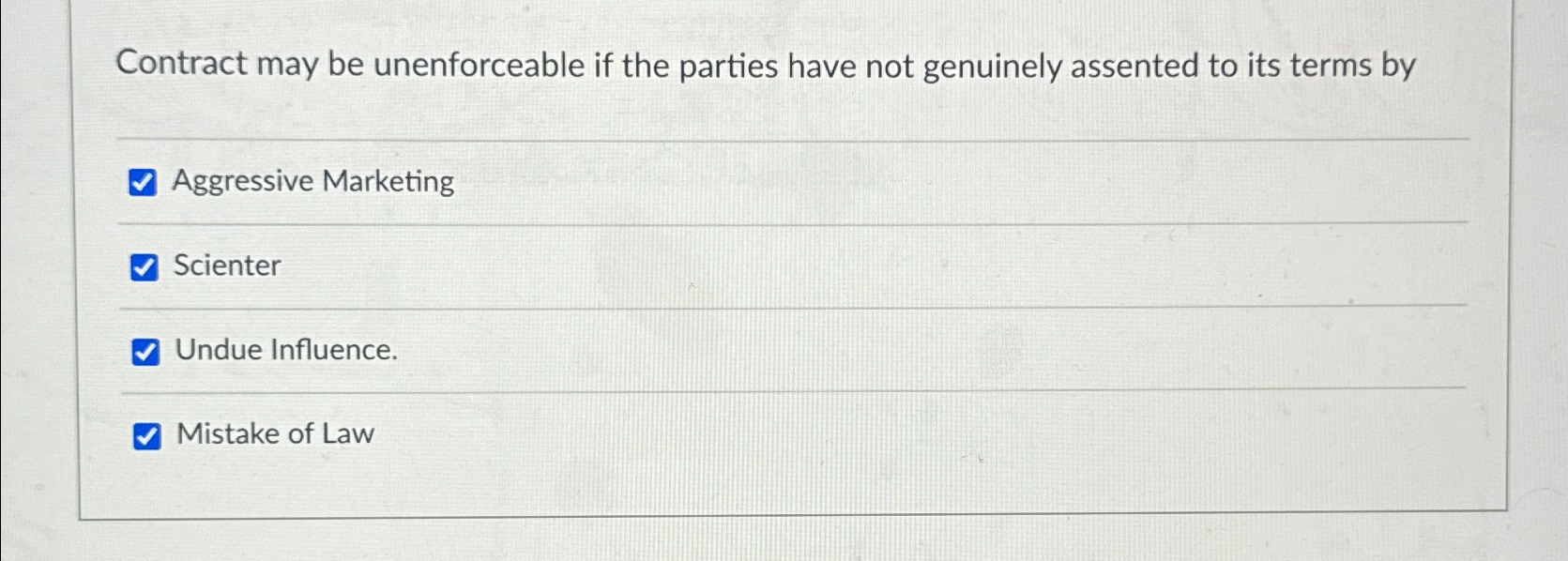 Solved Contract may be unenforceable if the parties have not | Chegg.com