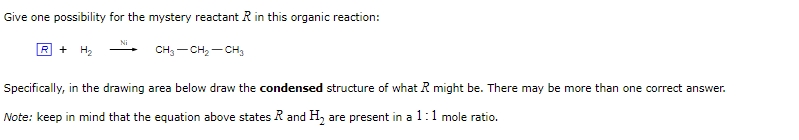 Solved give one possiblility for the mystery reactant R in | Chegg.com