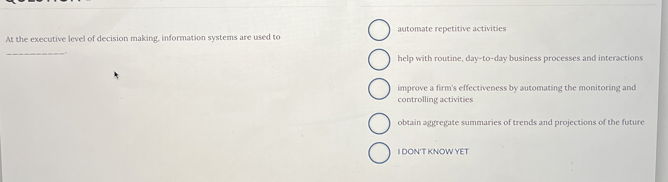 Solved At the executive level of decision making, | Chegg.com