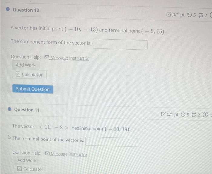 Solved A vector has initial point (−10,−13) and terminal | Chegg.com