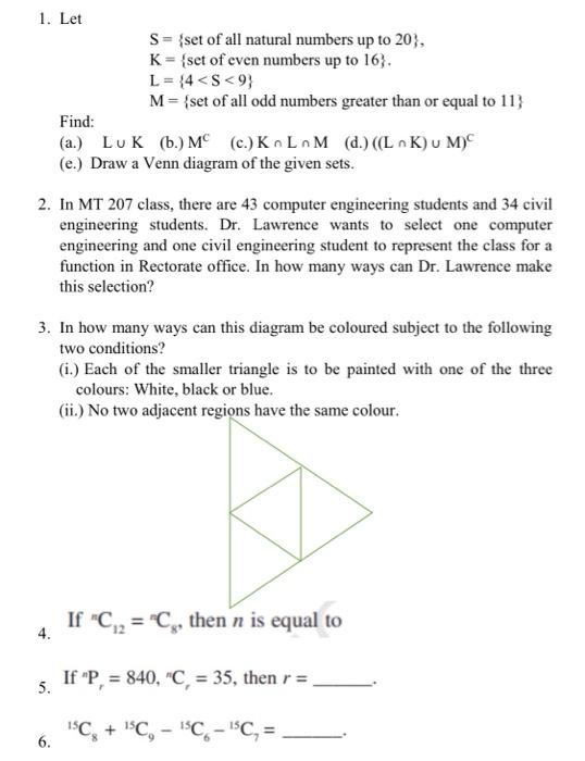 Solved 1. Let S = {set of all natural numbers up to 20), K= | Chegg.com