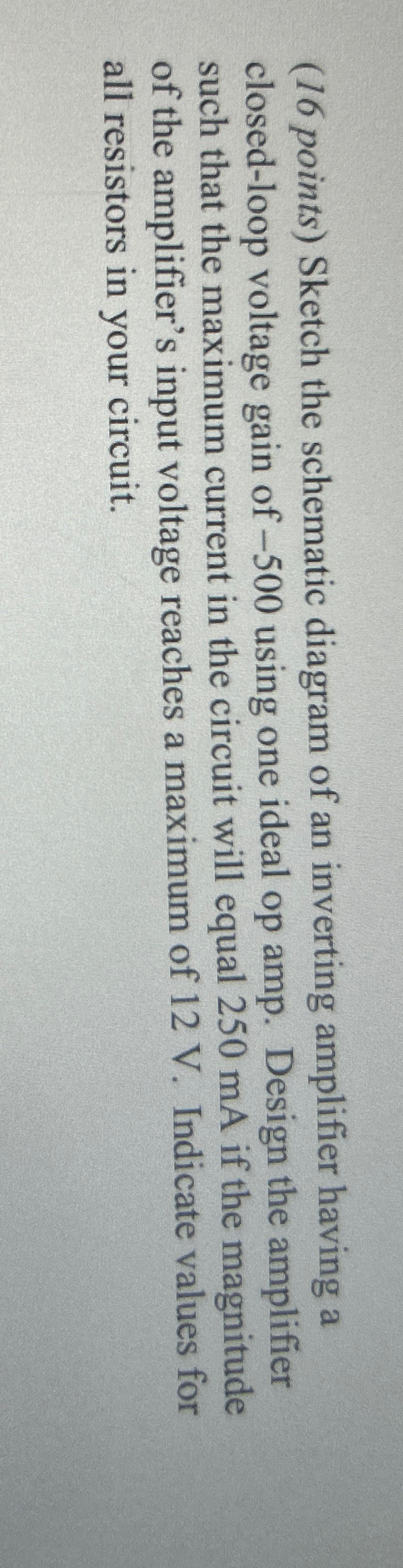 Solved (16 ﻿points) ﻿Sketch the schematic diagram of an | Chegg.com