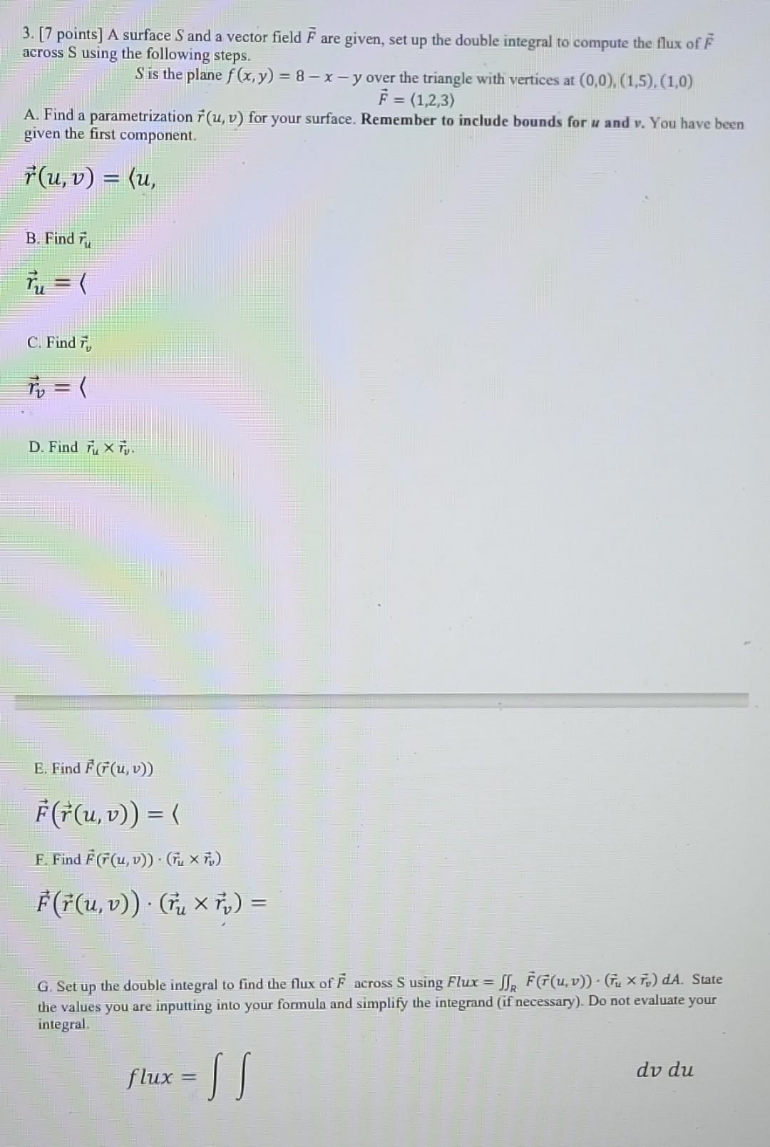 Solved 3. [ 7 points] A surface S and a vector field F~ are | Chegg.com