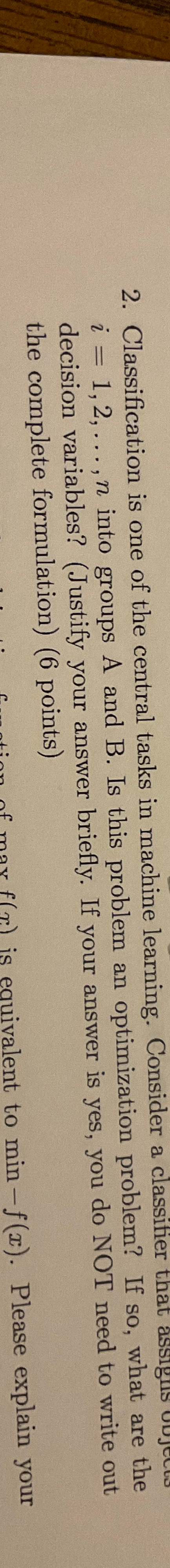 Solved Classification is one of the central tasks in machine | Chegg.com
