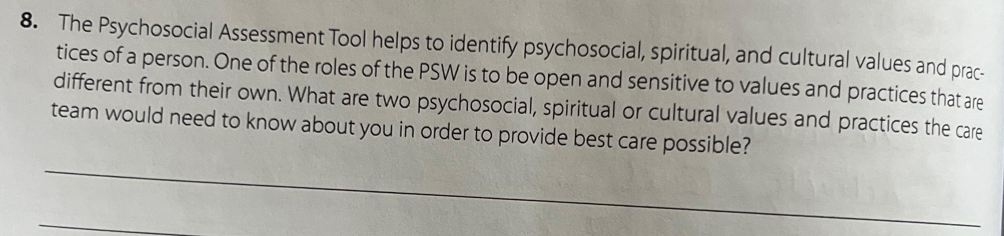Solved The Psychosocial Assessment Tool helps to identify | Chegg.com