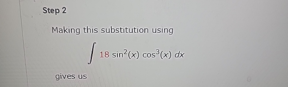 Solved Step 2Making this substitution | Chegg.com
