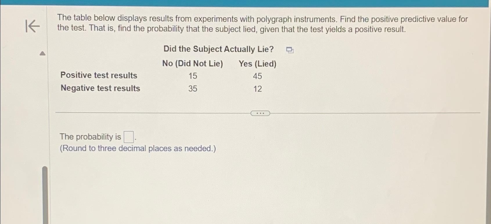 Solved The table below displays results from experiments | Chegg.com