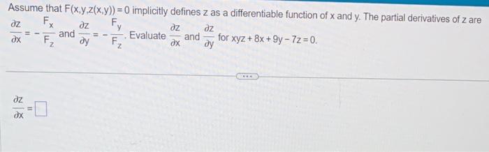 Solved Assume That F X Y Z X Y 0 Implicitly Defines Z As A