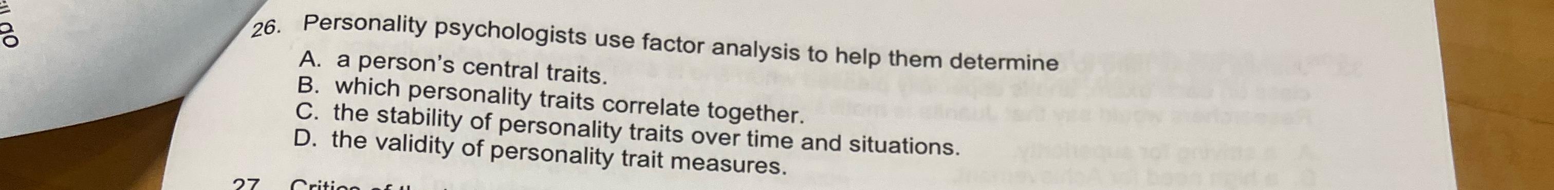 Solved Personality psychologists use factor analysis to help | Chegg.com