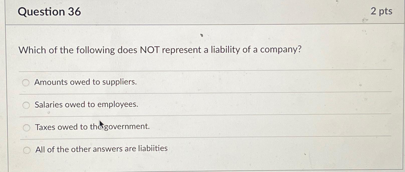 Solved Question 362 ﻿ptsWhich of the following does NOT | Chegg.com