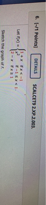 Solved 6. (-/1 Points] DETAILS SCALCET9 2.XP.2.003. (1 + + X | Chegg.com