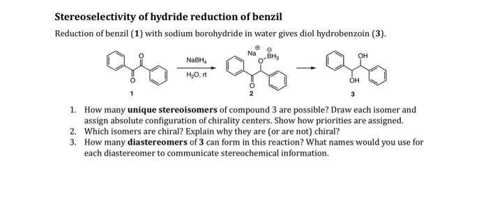Solved Stereoselectivity of hydride reduction of benzil | Chegg.com