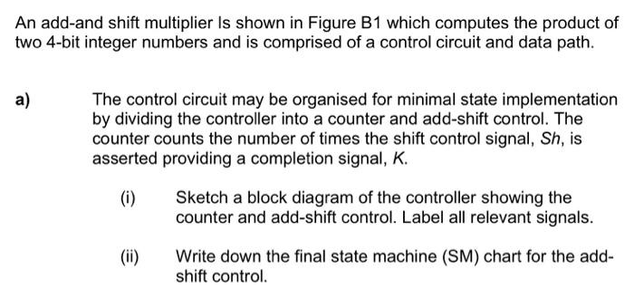 Solved ו riyuieAn add-and shift multiplier Is shown in | Chegg.com