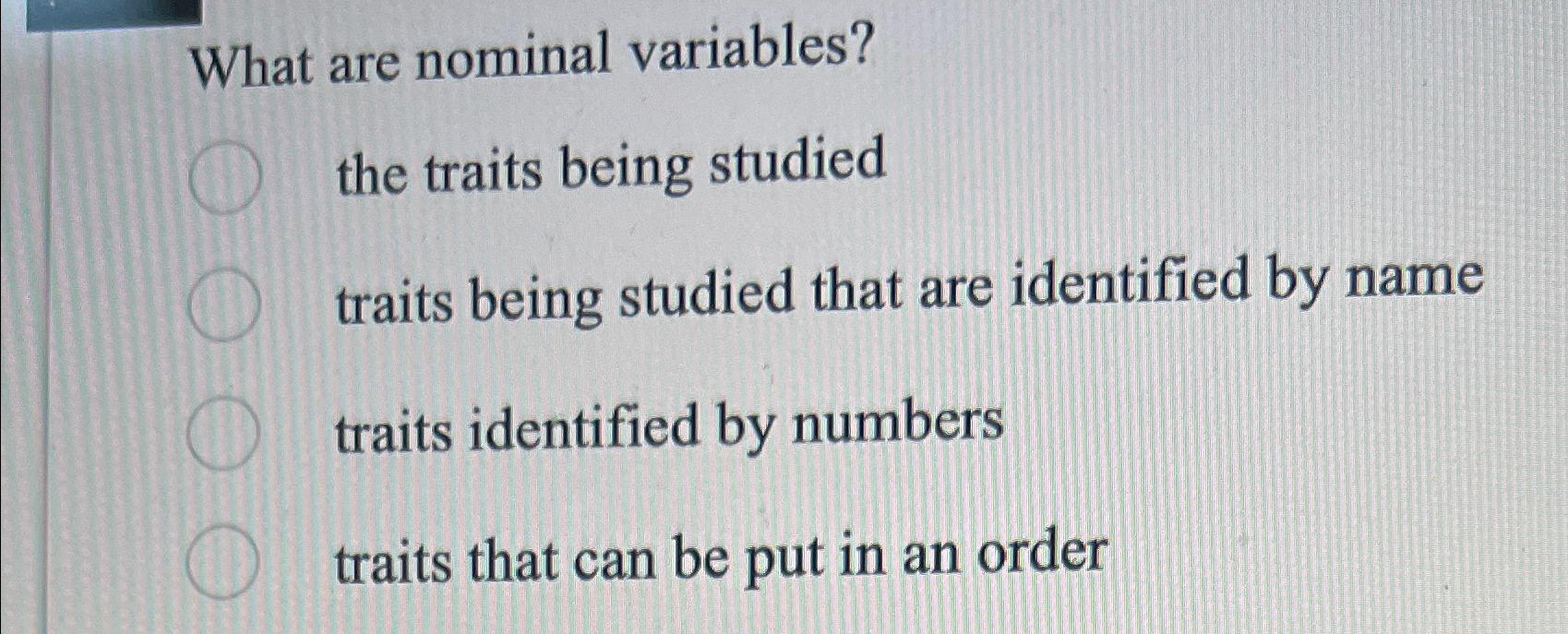 Solved What are nominal variables?the traits being studied | Chegg.com
