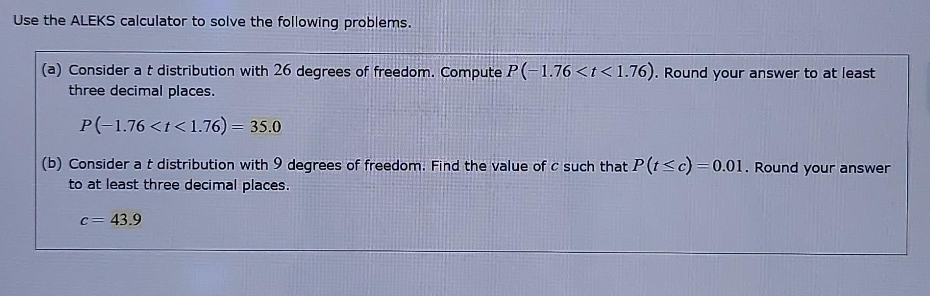 Solved Use the ALEKS calculator to solve the following | Chegg.com
