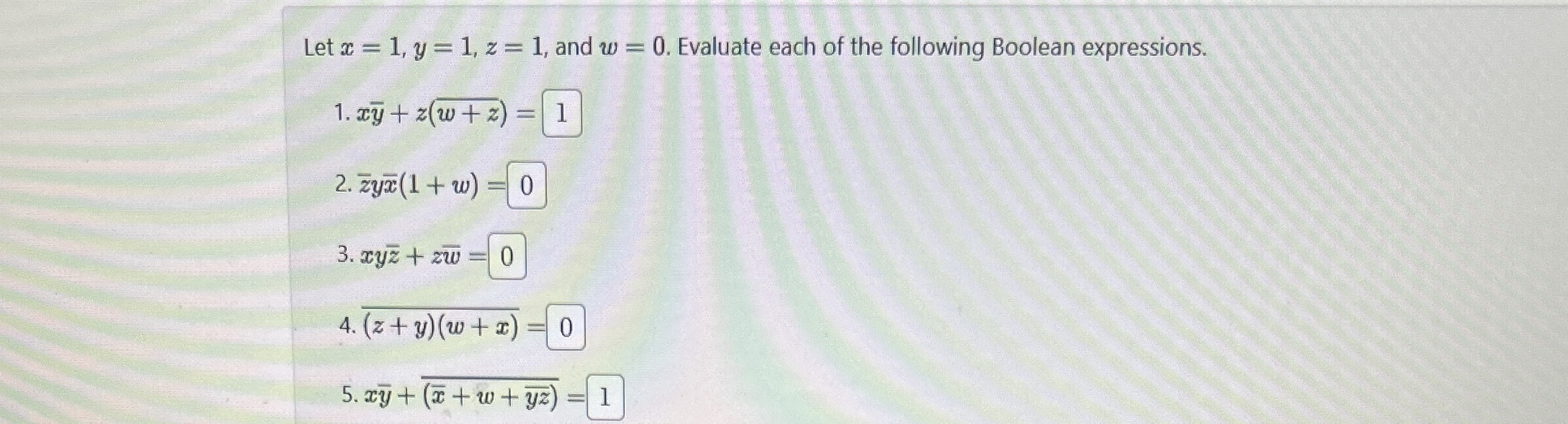 Let x=1,y=1,z=1, ﻿and w=0. ﻿Evaluate each of the | Chegg.com