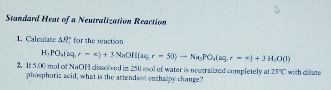Solved Standard Heat of a Neutralization Reaction 1. | Chegg.com