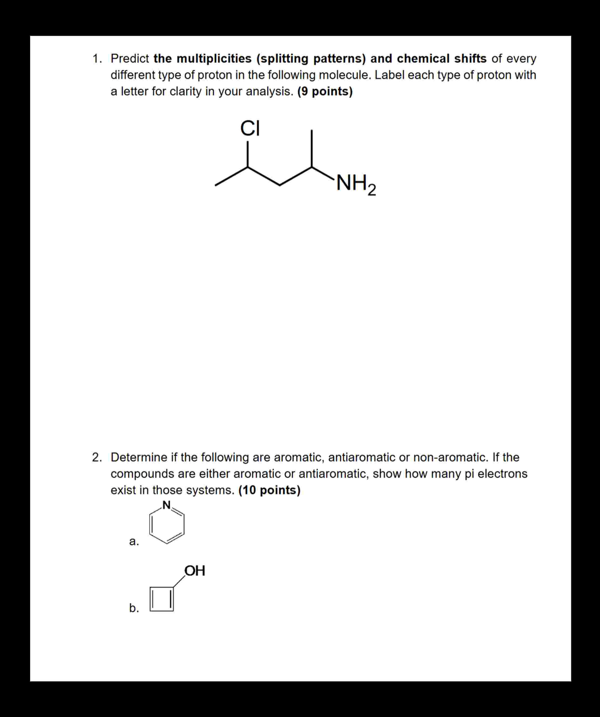 Solved 1. ﻿Predict the multiplicities (splitting patterns) | Chegg.com