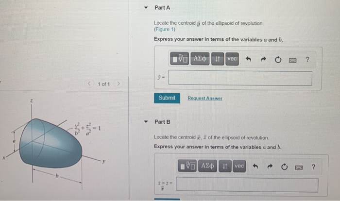 Solved Part A Locate the centroid y of the ellipsoid of | Chegg.com