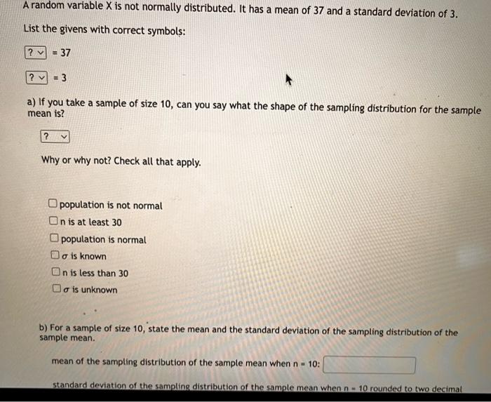 Solved A random variable X is not normally distributed. It | Chegg.com
