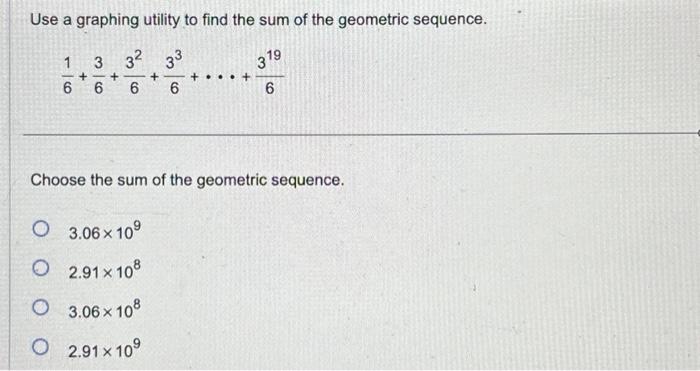 Solved Use a graphing utility to find the sum of the | Chegg.com