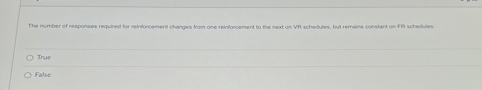 Solved The number of responses required for reinforcement | Chegg.com