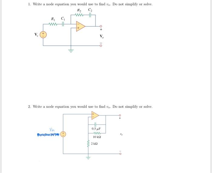 Solved 1. Write a node equation you would use to find vo. Do | Chegg.com