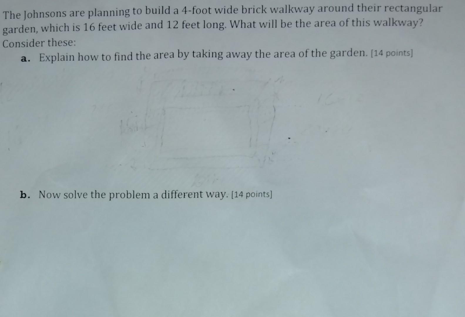 Solved The Johnsons are planning to build a 4-foot wide | Chegg.com