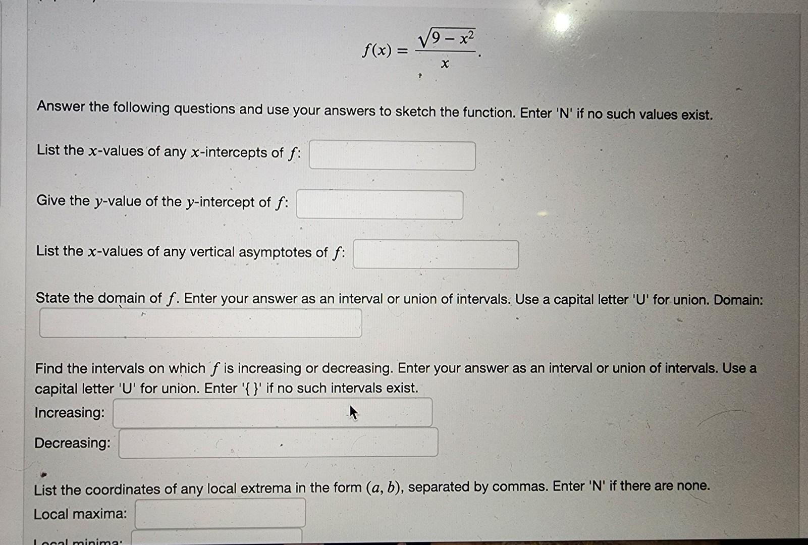 Solved f(x)=x9−x2 Answer the following questions and use | Chegg.com