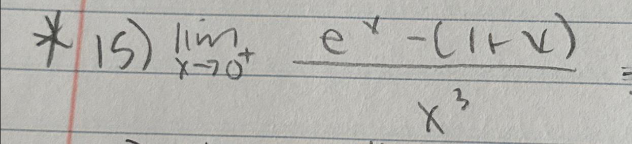 Solved limx→0+ex-(1+v)x3= | Chegg.com