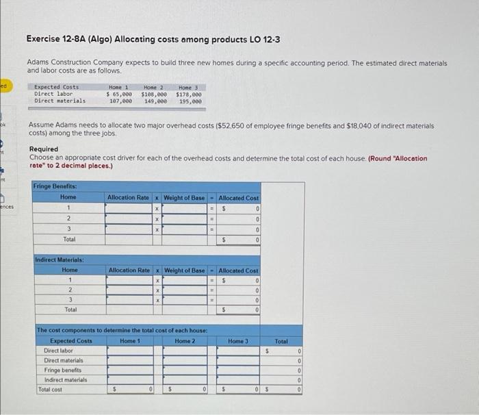 Solved Exercise 12-8A (Algo) Allocating costs among products | Chegg.com
