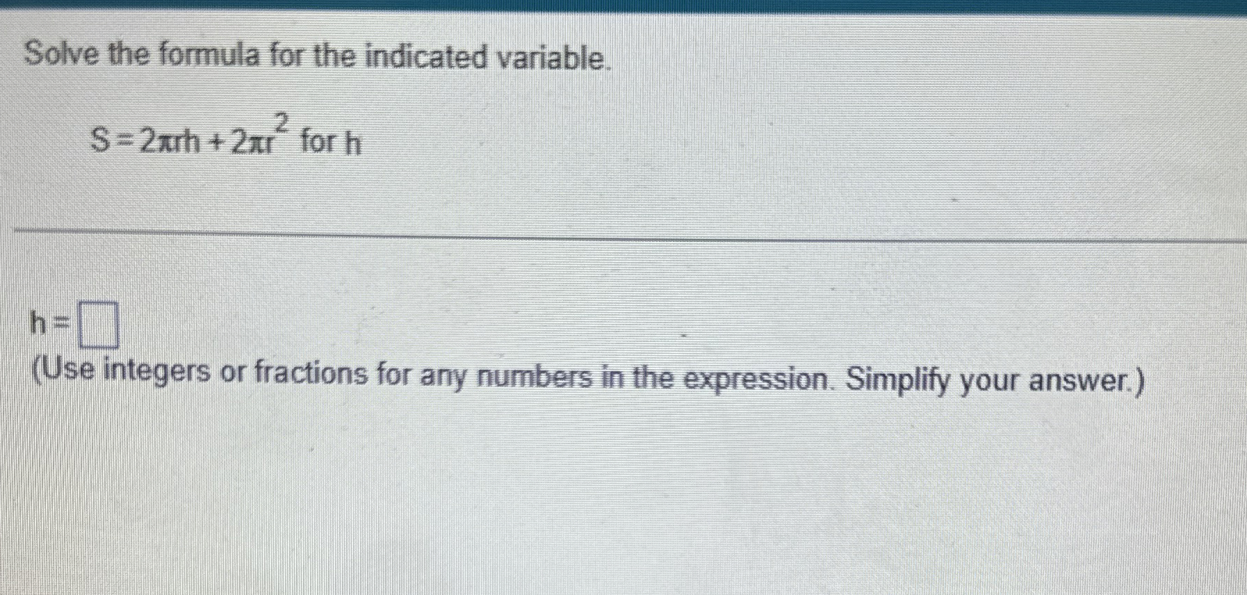 Solve the formula for the indicated | Chegg.com