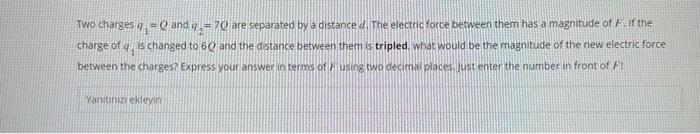 Solved Two charges q1=Q and q2=7Q are separated by a | Chegg.com