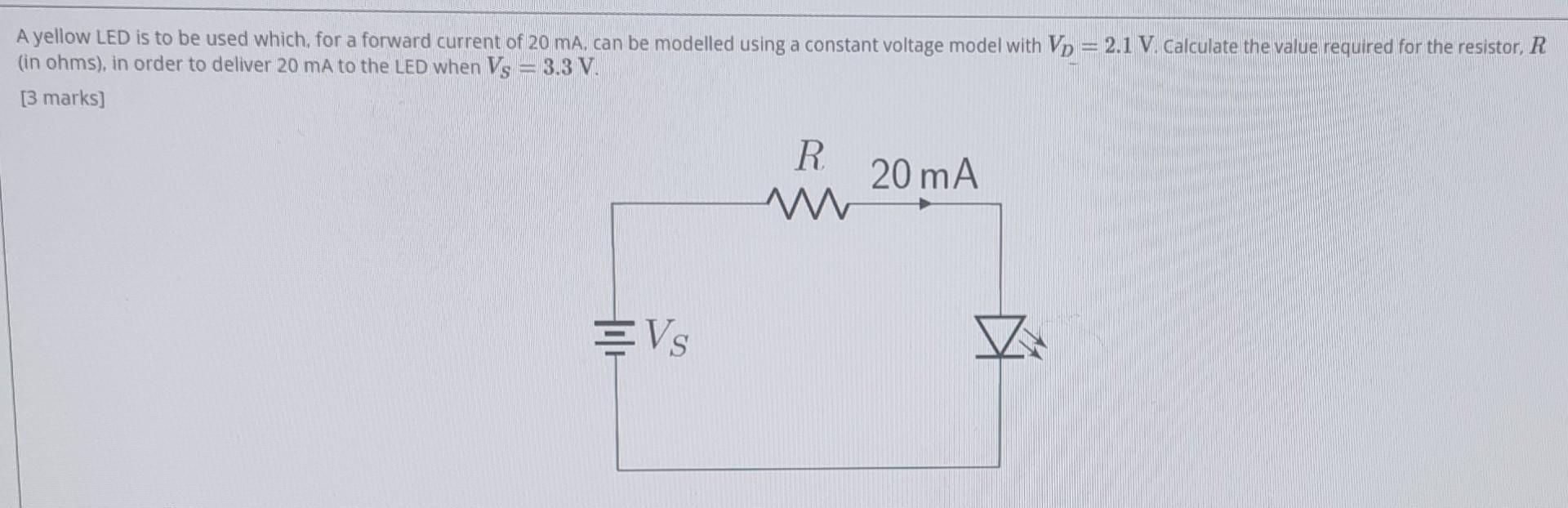 Solved A yellow LED is to be used which, for a forward | Chegg.com