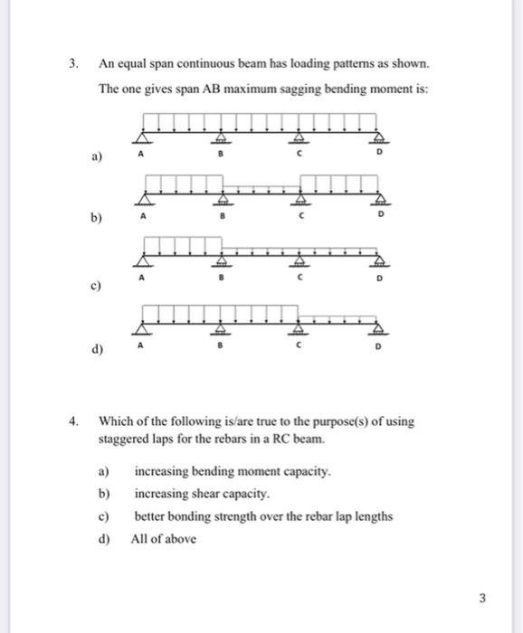 Solved 3. An equal span continuous beam has loading patterns | Chegg.com